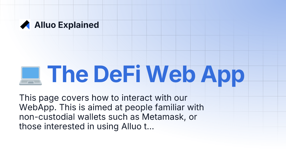 💻 The DeFi Web App | Alluo Explained